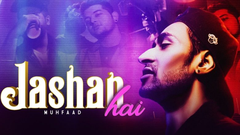 Muhfaad Drops New Single, 'Jashan Hai' - Siachen Studios